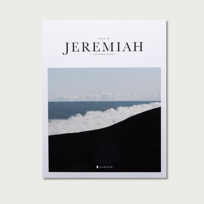 The Book of Jeremiah | Bible Old Testament Prophet | Alabaster Co