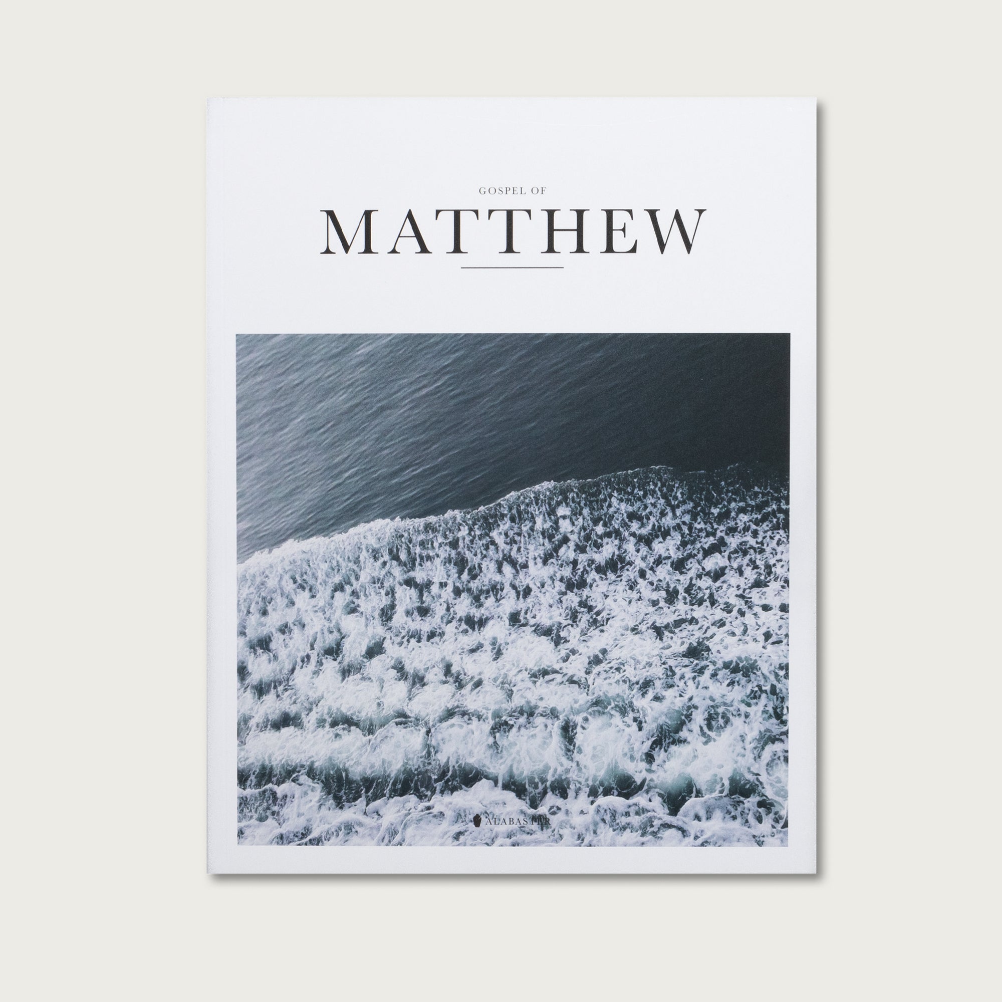The Gospel of Matthew | Bible Book | Alabaster Co